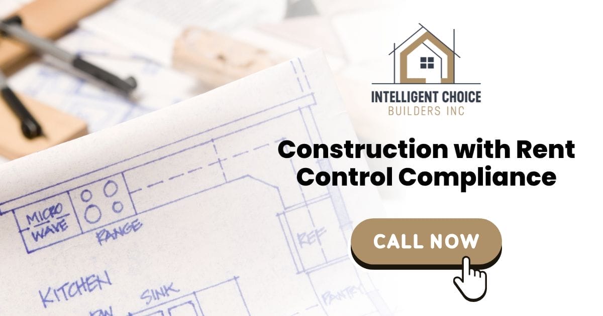 Rent Control Compliant Construction | Get Expert Help